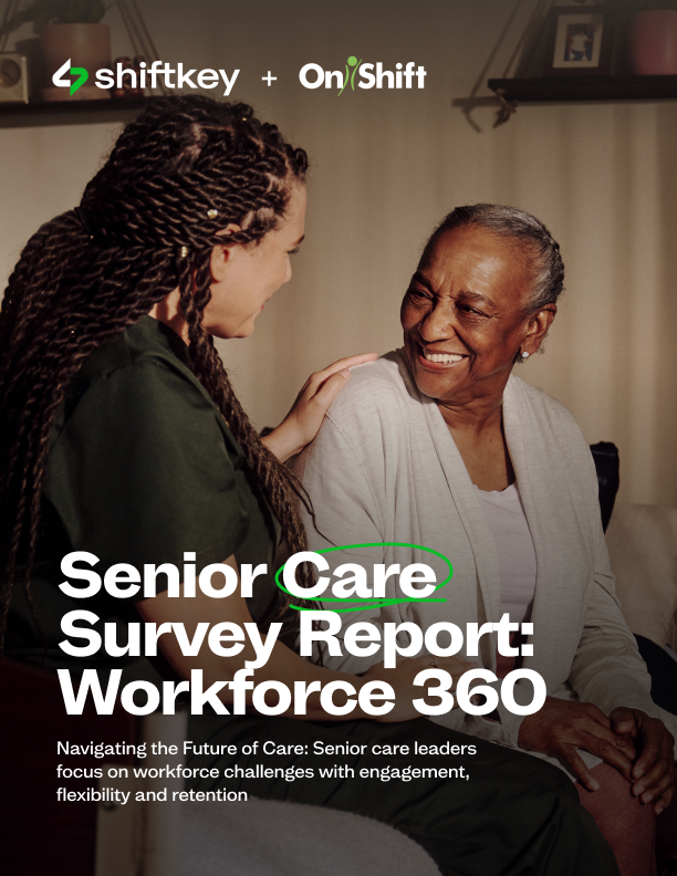 Survey Report: Workforce 360 | Senior Care Workforce Insights
