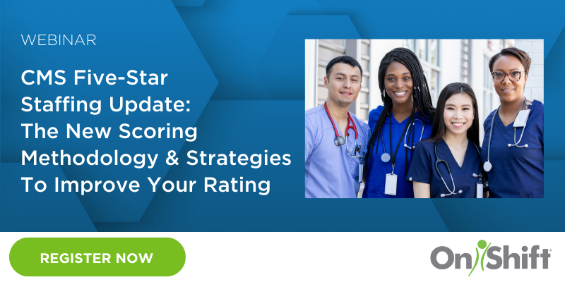 Webinar: CMS Five-Star Staffing Update