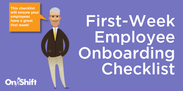 OnShift's First-Week Onboarding Checklist for Healthcare Employees
