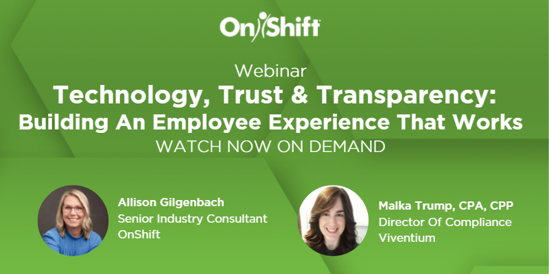 Building An Employee Experience That Works | OnShift Webinars